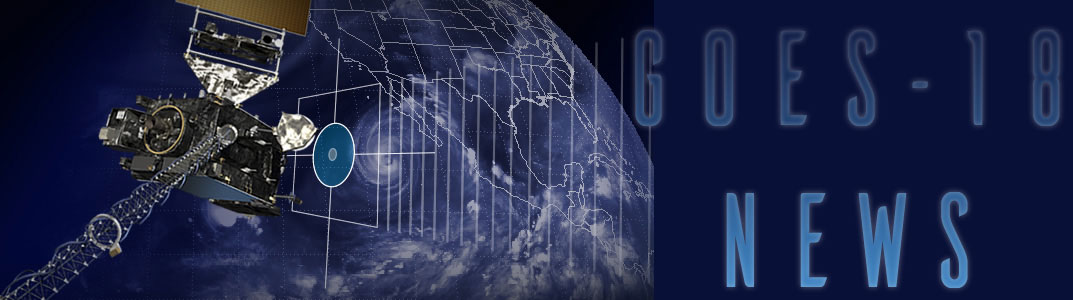 GOES-18 Preparing for a new satellite - USRadioguy.com